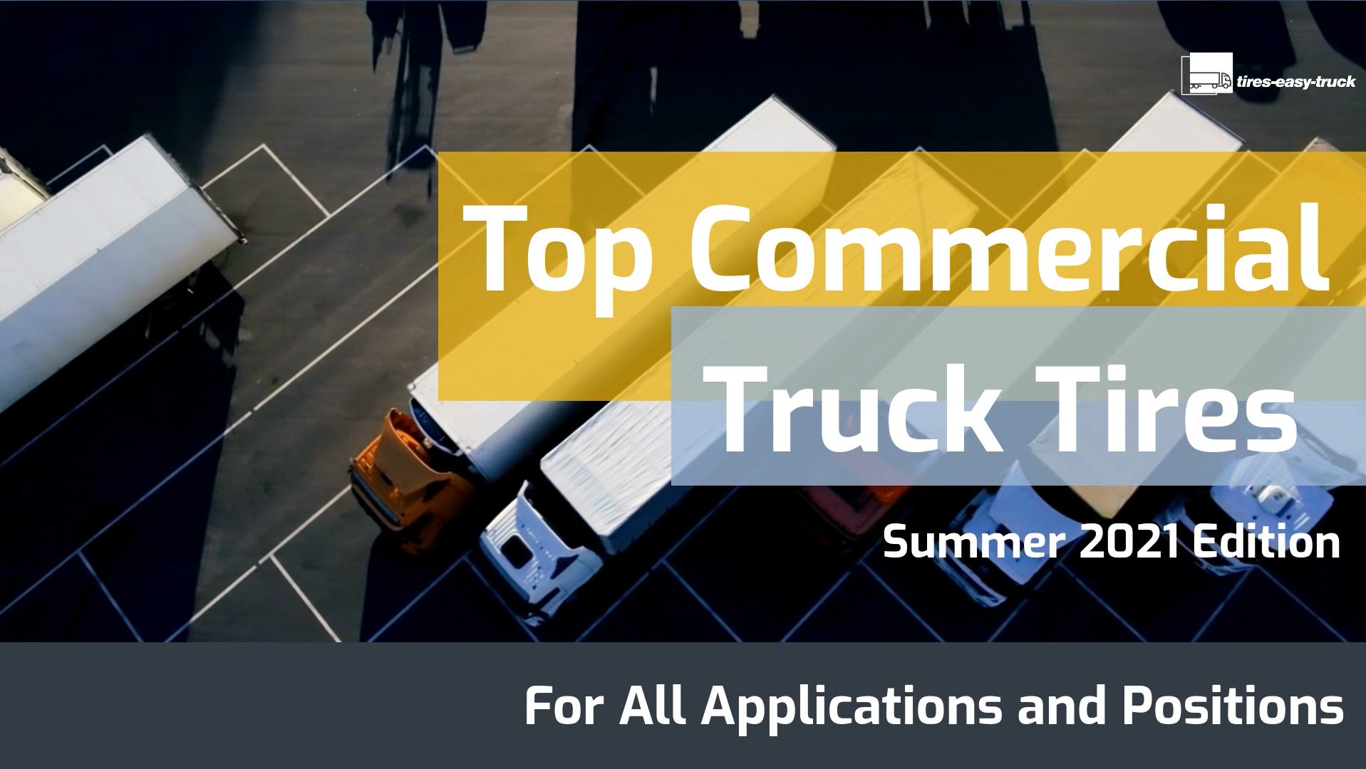 April 21, 2024 Top Commercial Truck Tires – An Expert Selection